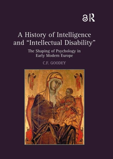 A History of Intelligence and 'Intellectual Disability' | C.F ...