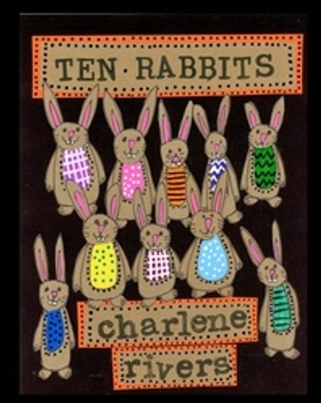 Ten Rabbits | Rivers, Charlene - 교보문고