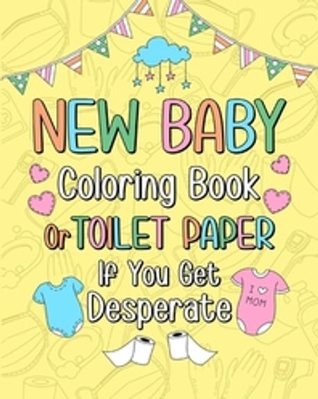 New Baby Coloring Book | Paperland - 교보문고