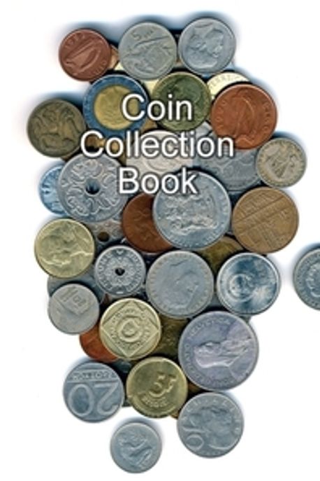 Coin Collection Book | Bachheimer, Gabriel - 교보문고