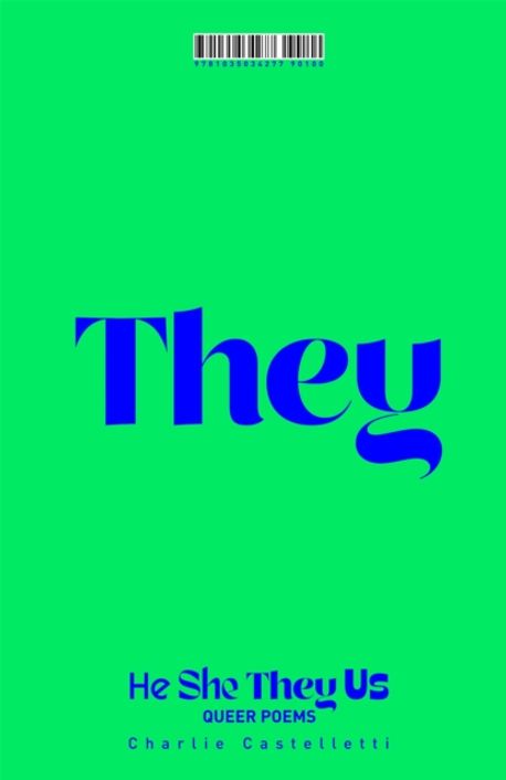 He, She, They, Us | Charlie Castelletti - 교보문고