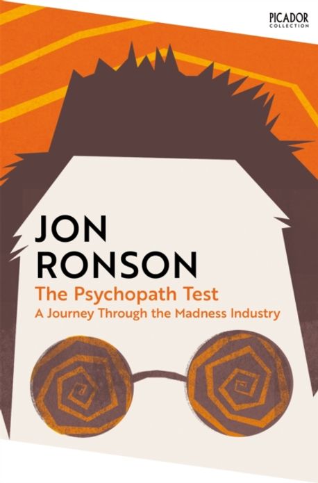 The Psychopath Test | Jon Ronson - 교보문고