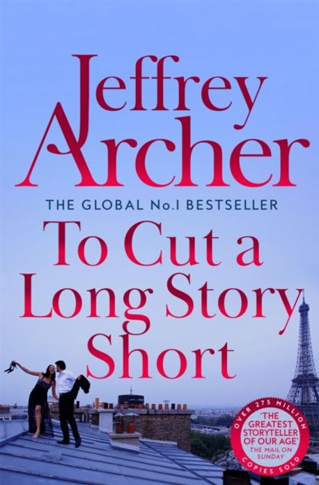 To Cut A Long Story Short | Jeffrey Archer - 교보문고