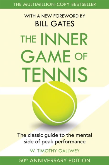 The Inner Game of Tennis | W Timothy Gallwey - 교보문고