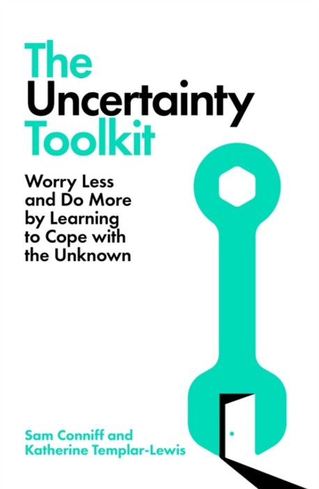 The Uncertainty Toolkit | Sam Conniff - 교보문고