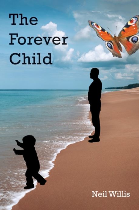 The Forever Child | Willis, Neil - 교보문고