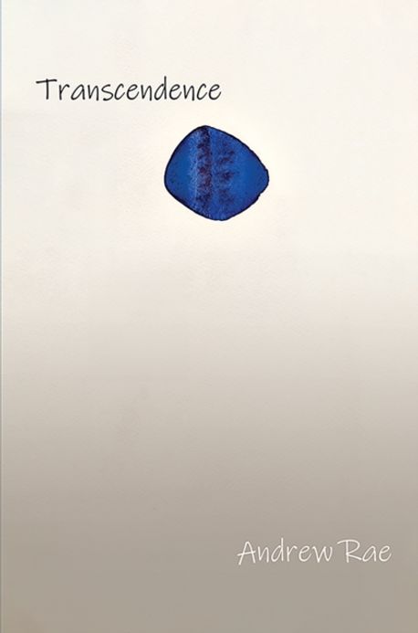 Transcendence | Rae, Andrew - 교보문고