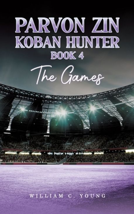 Parvon Zin Koban Hunter Book 4 | William C. Young - 교보문고
