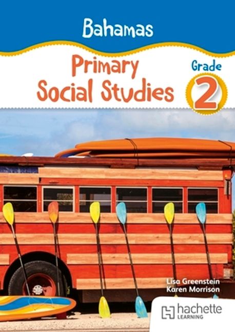 Bahamas Primary Social Studies Grade 2 | Lisa Greenstein - 교보문고