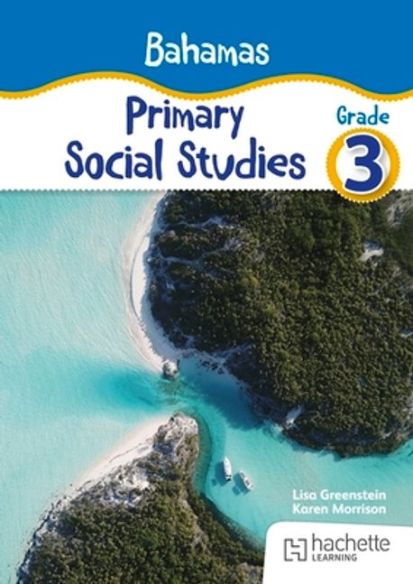 Bahamas Primary Social Studies Grade 3 | Lisa Greenstein - 교보문고