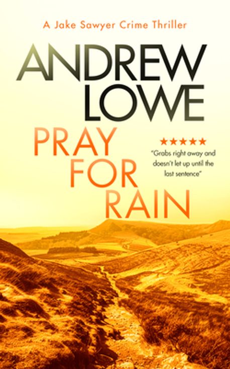 Pray for Rain | Andrew Lowe - 교보문고