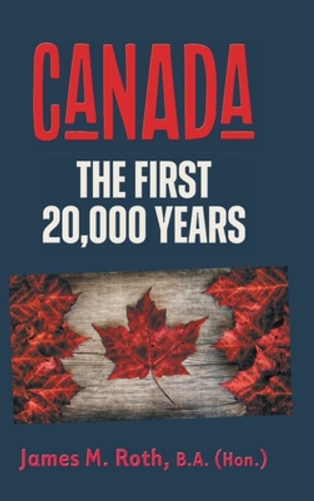 Canada | Roth, James M. - 교보문고