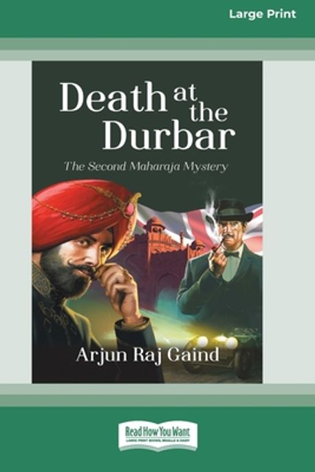 Death at the Durbar | Gaind, Arjun Raj - 교보문고