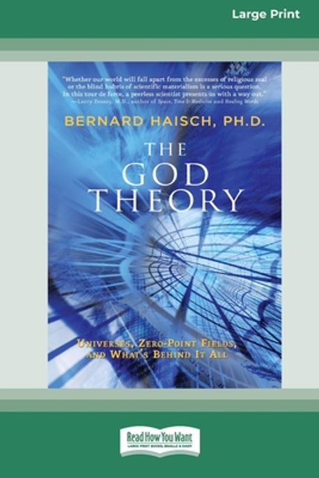 The God Theory | Haisch, Bernard - 교보문고