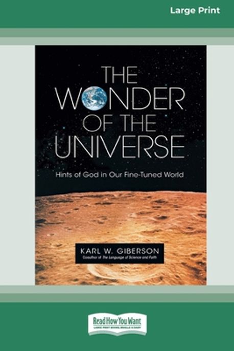 The Wonder of the Universe | Giberson, Karl W. - 교보문고