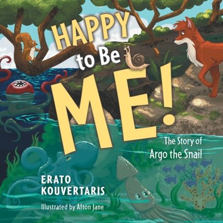 Happy to Be Me! | Kouvertaris, Erato - 교보문고