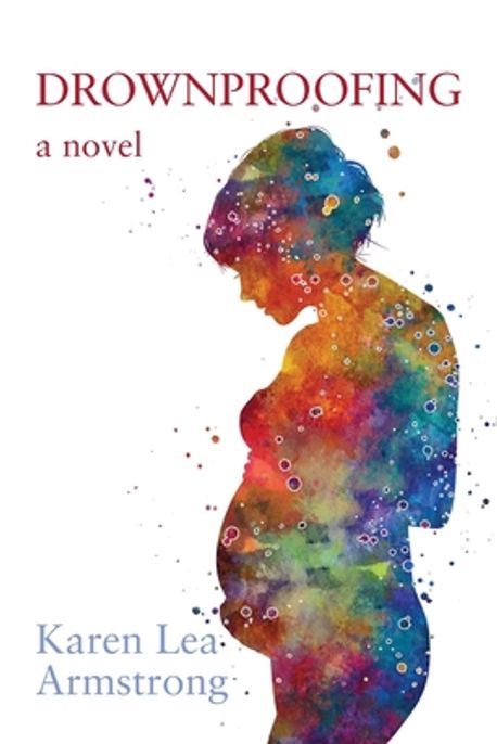 Drownproofing | Armstrong, Karen Lea - 교보문고