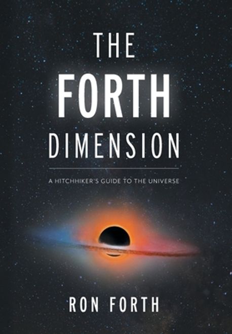 The Forth Dimension | Forth, Ron - 교보문고