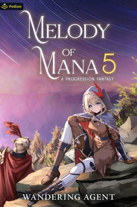 Melody of Mana 5 | Agent, Wandering - 교보문고