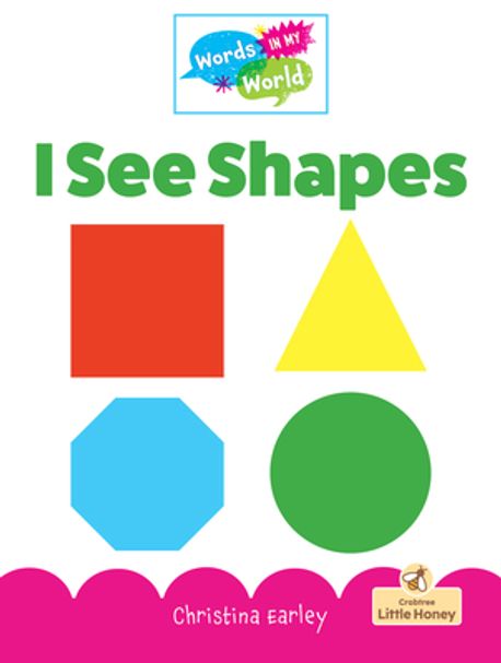 I See Shapes | Earley, Christina - 교보문고
