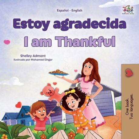 I am Thankful (Spanish English Bilingual Children's Book) | Admont ...