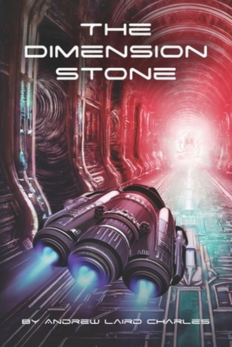 The Dimension Stone | Charles, Andrew Laird - 교보문고