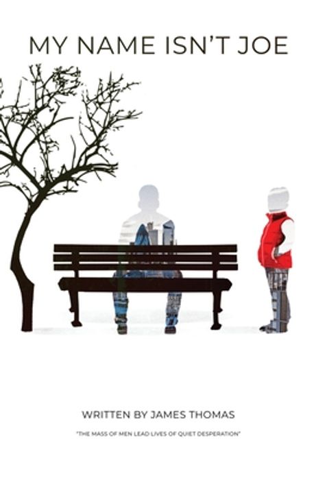 My Name Isn't Joe | Thomas, James - 교보문고