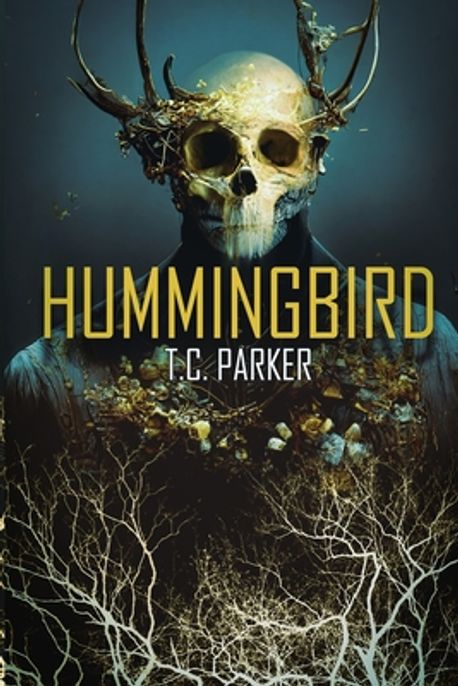 Hummingbird | Parker, Tc - 교보문고