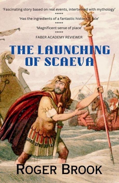 The Launching of Scaeva | Brook, Roger - 교보문고