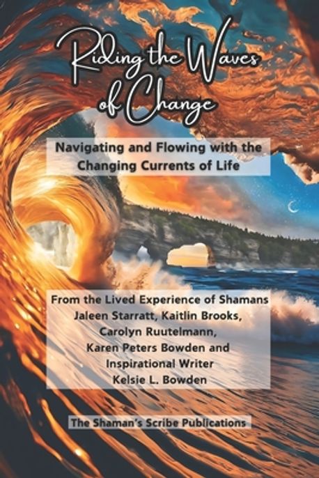 Riding the Waves of Change | Kleitz, Kathy - 교보문고