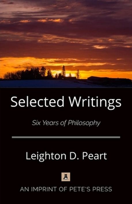 Selected Writings | Peart, Leighton D. - 교보문고