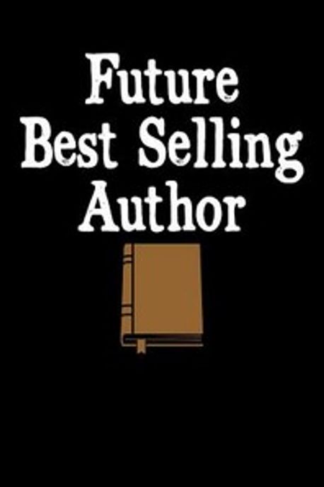 Future Best Selling Author | Moments, Author Best - 교보문고