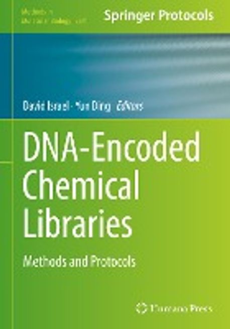 Dna-Encoded Chemical Libraries | Israel, David - 교보문고
