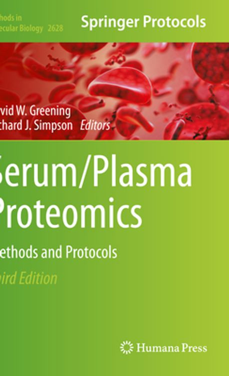 Serum/Plasma Proteomics | Greening, David W. - 교보문고