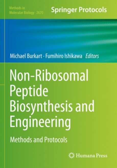 Non-Ribosomal Peptide Biosynthesis and Engineering | Burkart, Michael - 교보문고