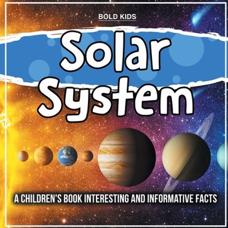 Solar System | Bold Kids - 교보문고