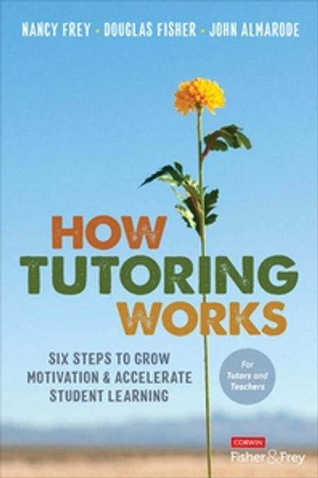 How Tutoring Works | Nancy (San Diego State University, USA) Frey - 교보문고