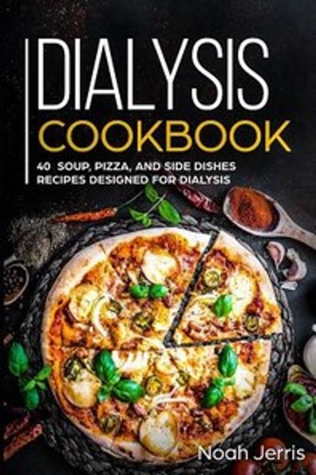 Dialysis Cookbook | Jerris, Noah - 교보문고
