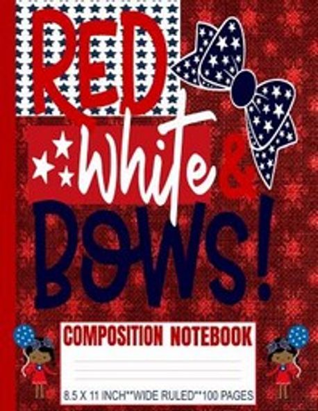 Red White & Bows Composition Notebook | Legends, American - 교보문고