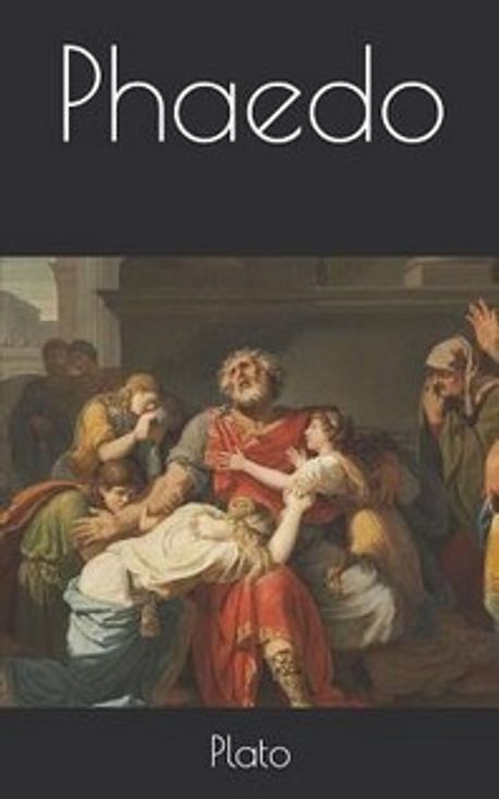 Phaedo | Plato - 교보문고