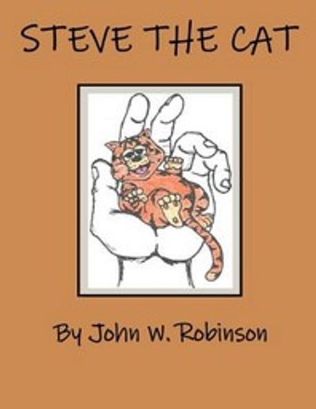 Steve the Cat | Robinson, John W. - 교보문고
