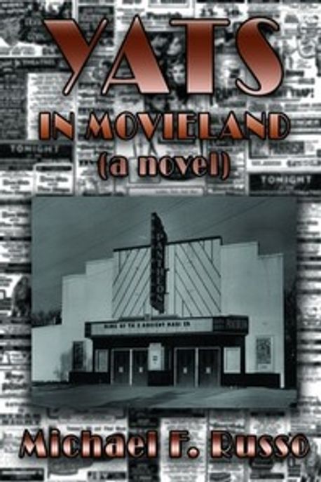Yats in Movieland | Russo, Michael F. - 교보문고