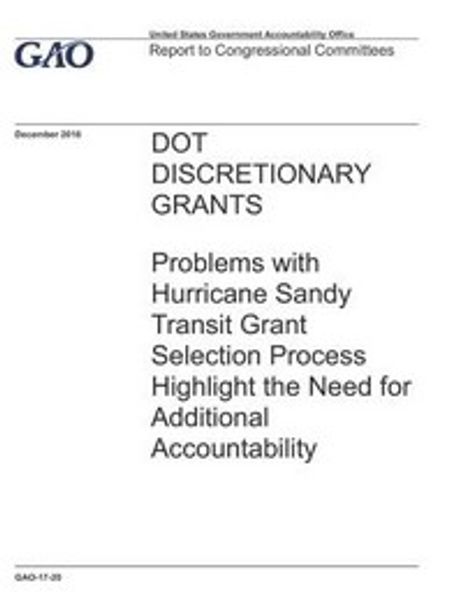 Dot Discretionary Grants | Gao, U. S. Government Accountability Off - 교보문고