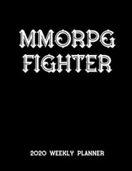 MMORPG Fighter 2020 Weekly Planner | Publishing, 8333 - 교보문고