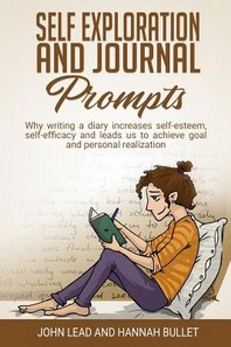 Self Exploration And Journal Prompts | Bullet, Hannah - 교보문고