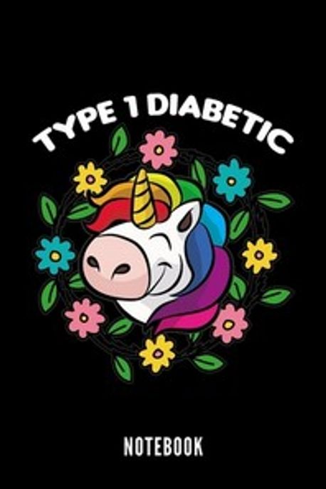 Type 1 Diabetic - Notebook | Eriksson, Mika - 교보문고