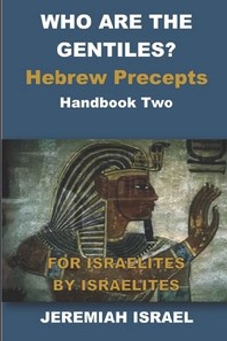 For Israelites by Israelites Hebrew Precepts | Israelites, Jael - 교보문고