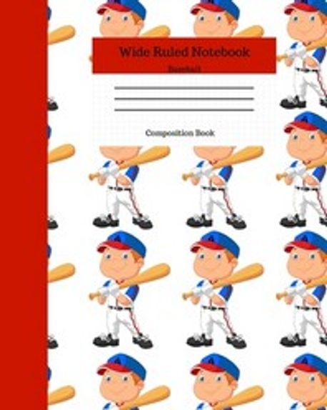 Wide Ruled Notebook Baseball Composition Book | Books, Angela Merici - 교보문고
