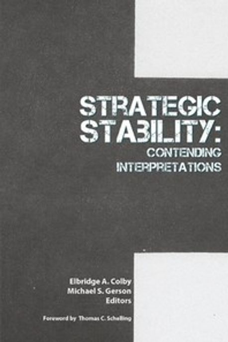 Strategic Stability | Gerson, Michael S. - 교보문고