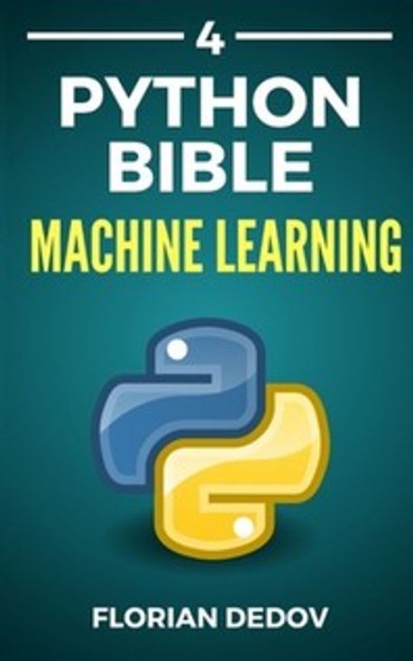 The Python Bible Volume 4 Dedov Florian 교보문고 